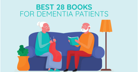 Best 28 Books for Dementia Patients - BoomersHub Blog